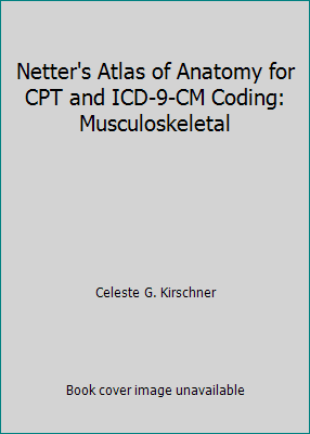 Pre-Owned Netter's Atlas of Anatomy for CPT and ICD-9-CM Coding ...