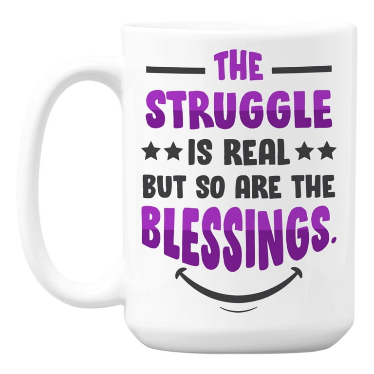 The Struggle Is Real Quotes The Struggle Is Real But So Is God.