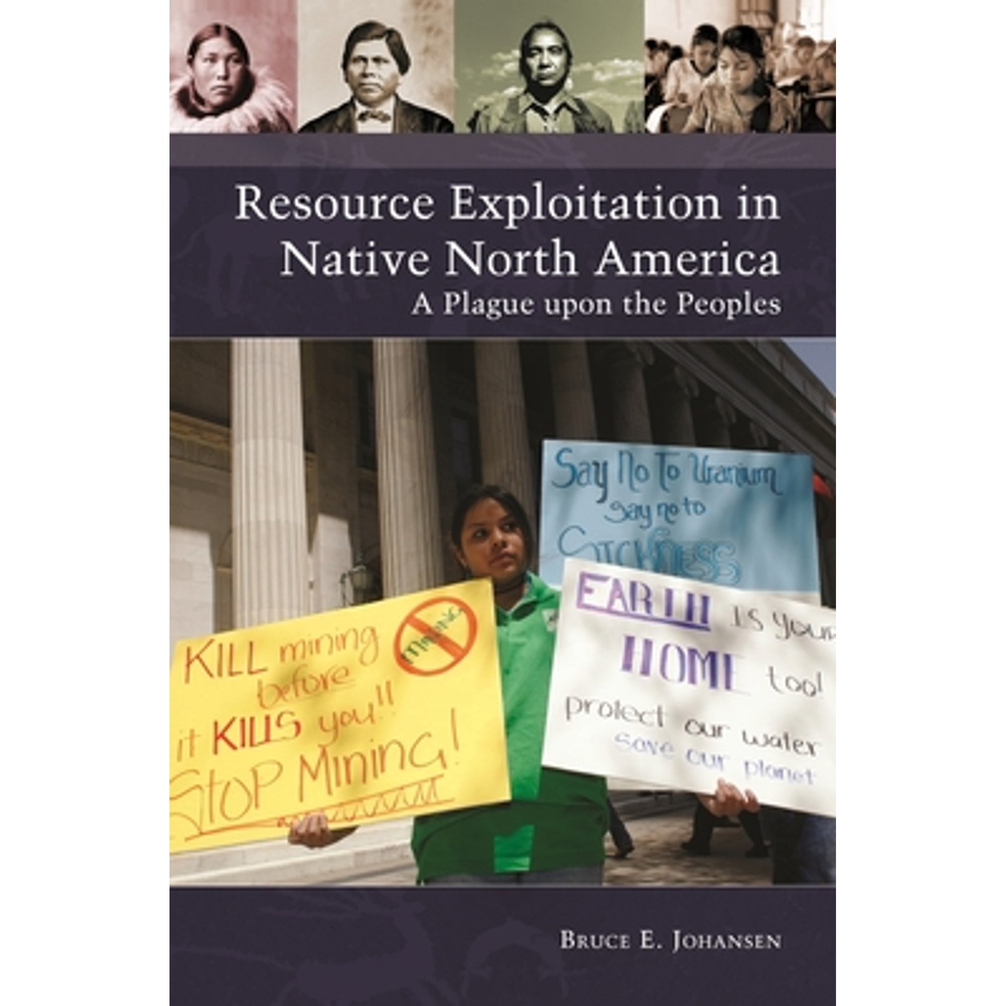 Pre-Owned Native America: Yesterday and Today: Resource Exploitation in ...