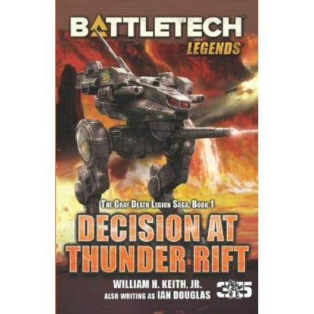 BattleTech Legends: Decision at Thunder Rift: The Gray Death Legion ...