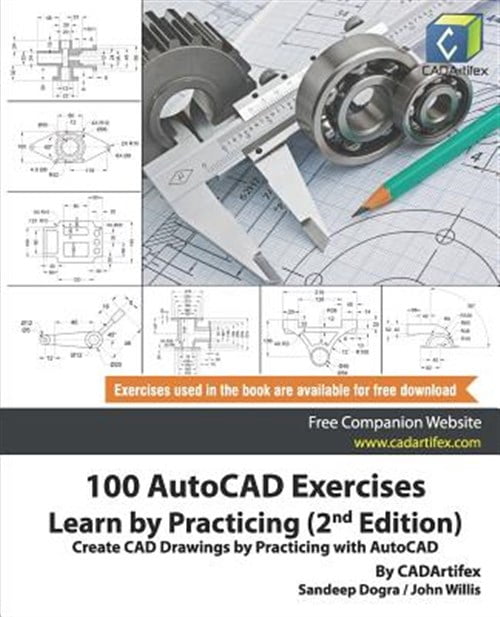 Pre-Owned 100 AutoCAD Exercises - Learn by Practicing (2nd Edition ...
