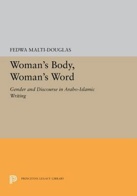 Pre-Owned Woman's Body, Woman's Word: Gender and Discourse in Arabo ...