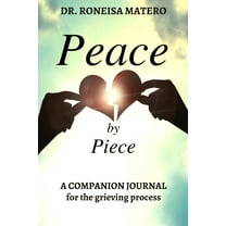 Peace by Piece : A step-by-step guide to putting your life back ...