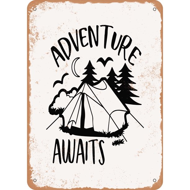 Adventure Awaits Sign