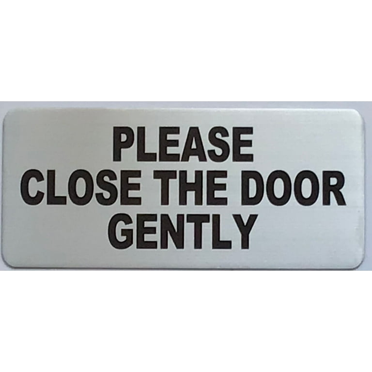Please Close The Door Sign