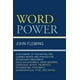 Word Power : A Dictionary of Fascinating and Learned Words and Phrases ...