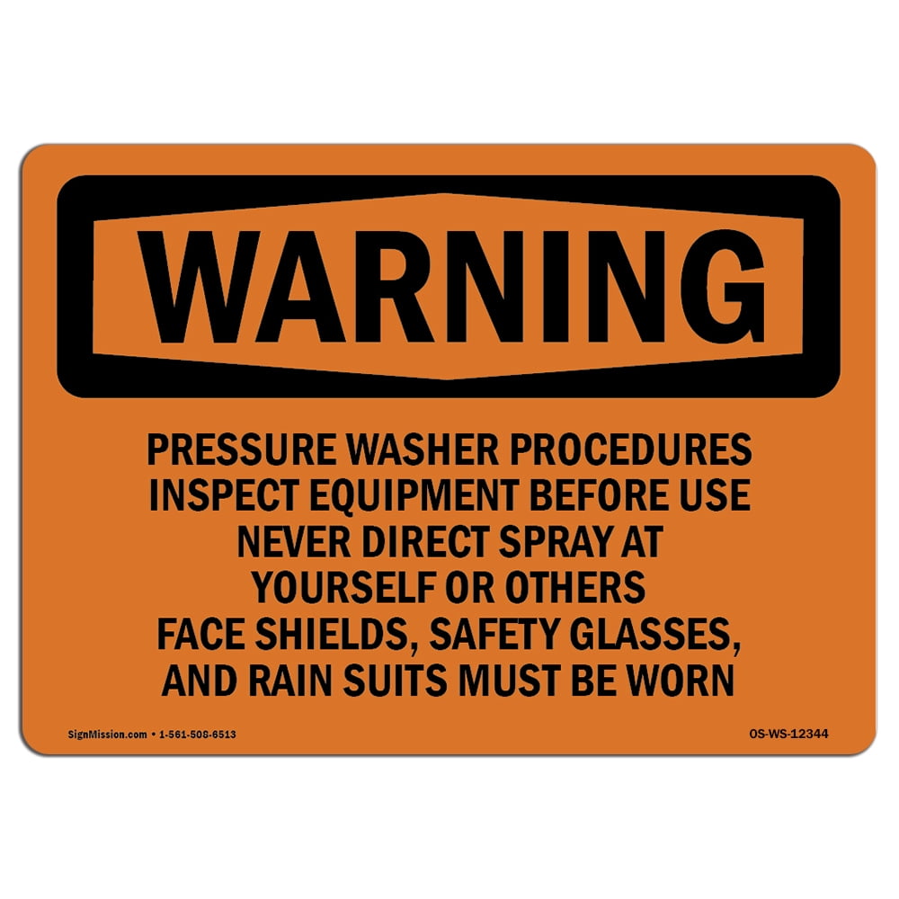 OSHA WARNING Sign Pressure Washer Procedures Inspect Equipment osha-warning-sign-pressure-washer-procedures-inspect-equipment