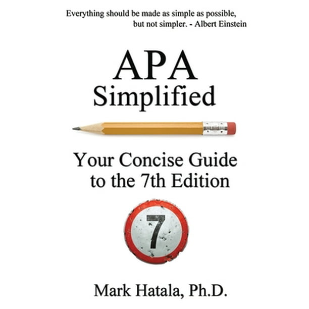 APA Simplified : Your Concise Guide to the 7th Edition (Paperback ...