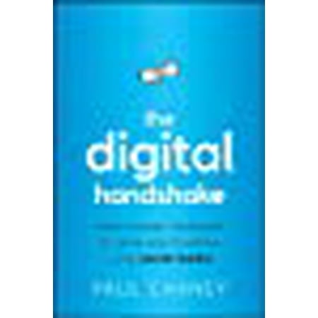 The Digital Handshake: Seven Proven Strategies to Grow Your Business ...