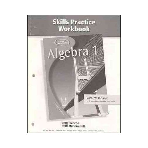 Glencoe Mathematics: Algebra 1 Skills Practice Workbook (Paperback ... Glencoe Mathematics: Algebra 1 Skills Practice Workbook (Paperback ...