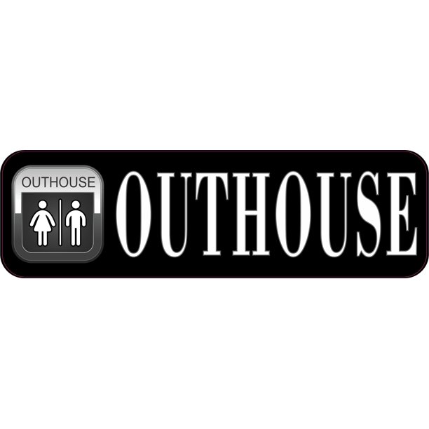 10in x 3in Outhouse Sticker Vinyl Restroom Sign Decal Door Wall ...