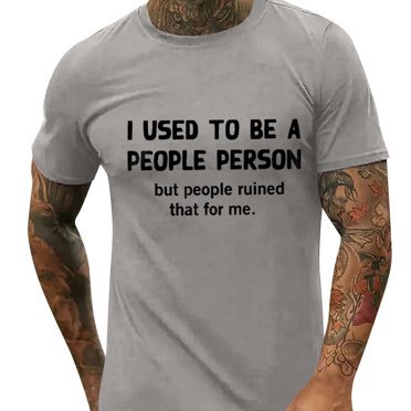 Decked Out Duds Men's Novelty Printed Funny Not a People Person Graphic ...