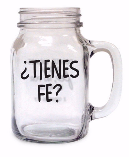 Span-Mason Jar-Tienes Fe? (Avail Feb 1st) - Walmart.com