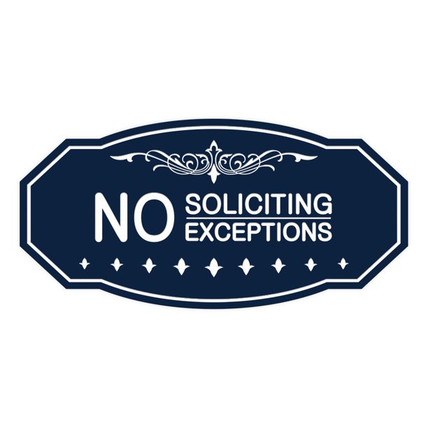Victorian No Soliciting No Exceptions Sign (Navy Blue / White) - Large ...