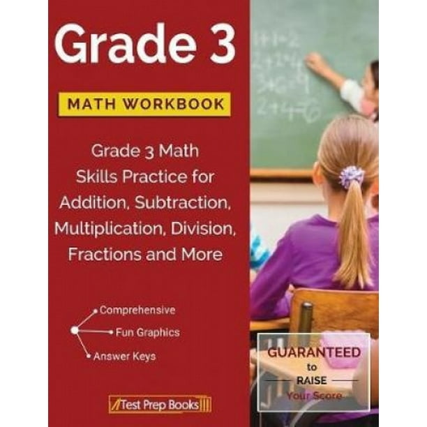 Grade 3 Math Workbook: Grade 3 Math Skills Practice for Addition ...