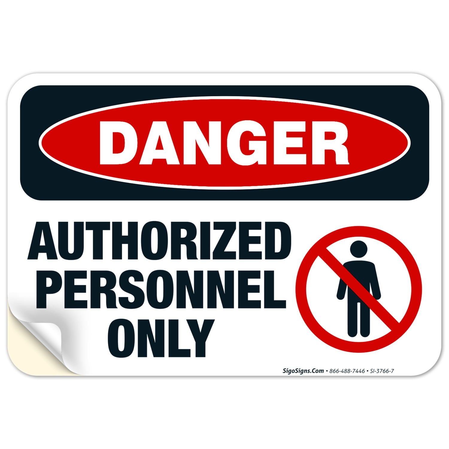 Authorized Personnel Only Sign, OSHA Danger, 10x7 Vinyl Sticker ...