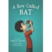 A Boy Called Bat (Paperback) - Walmart.com