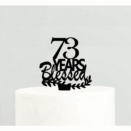 73rd Birthday / Anniversary Blessed Years Cake Decoration Topper ...