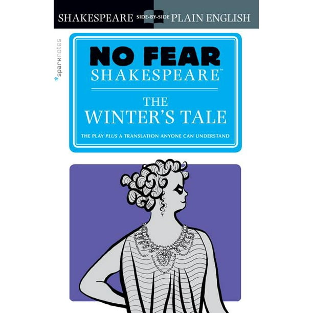 Sparknotes No Fear Shakespeare: The Winter's Tale (No Fear Shakespeare ...