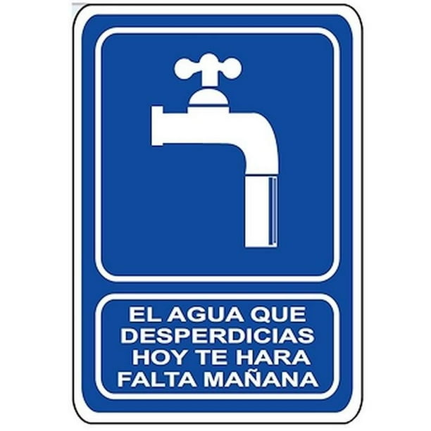 Letreros de Señalización Preventiva Señalamientos Informativos 30x40 cm Informativos El Agua que ...