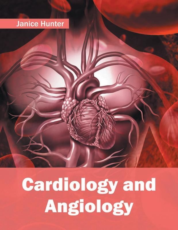 Cardiology and Angiology (Hardcover) - Walmart.com