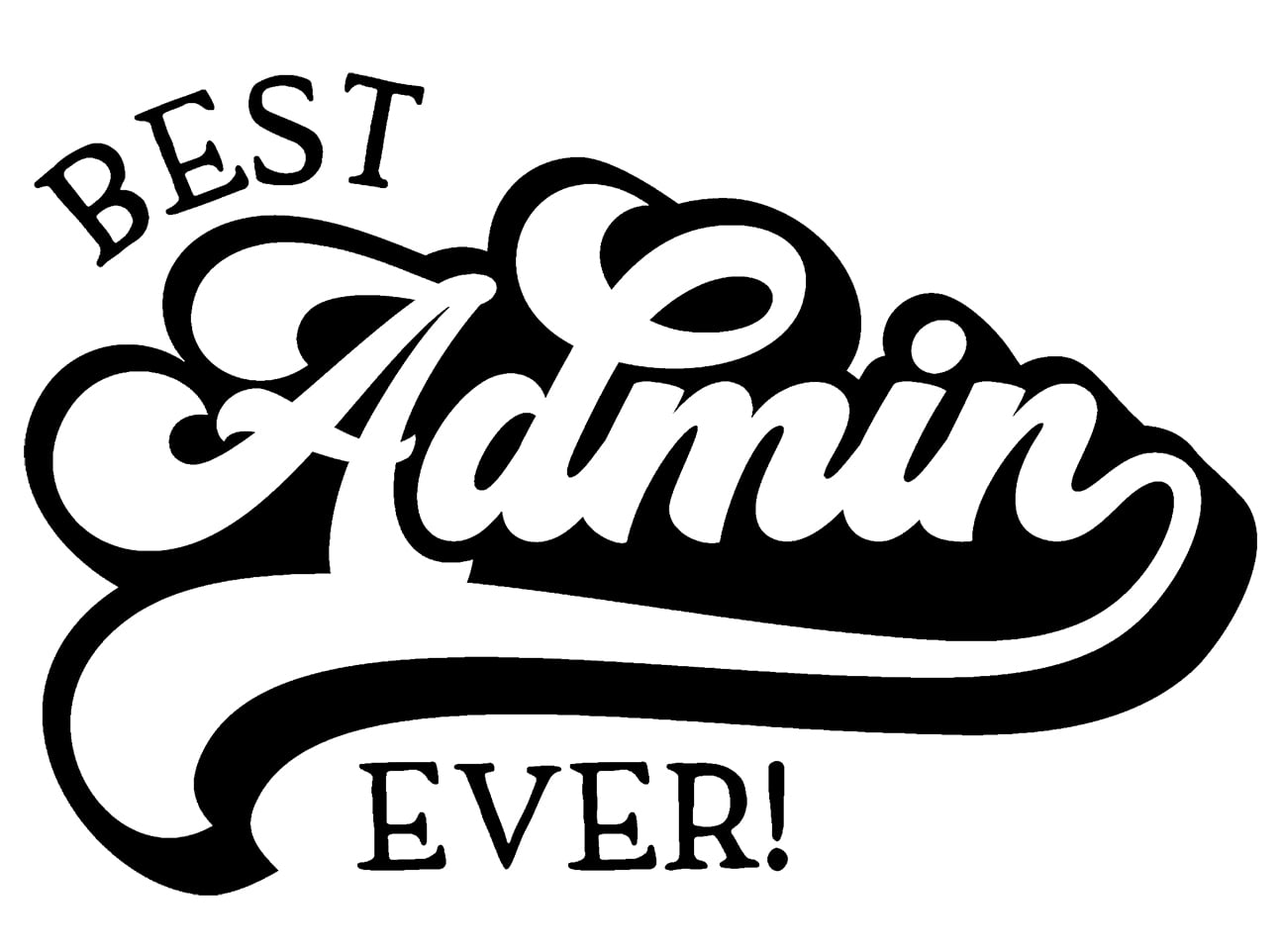 Best Admin Ever Classic Funny Work Office Job Computer Wall Decals for ...