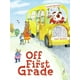 Off to First Grade (Hardcover) - Walmart.com