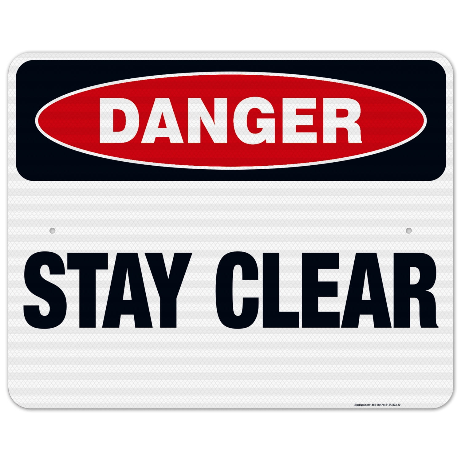 Stay Clear Sign, OSHA Danger Sign, - Walmart.com