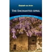The Enchanted April (Paperback) - Walmart.com