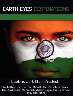 Pre-Owned Lucknow, Uttar Pradesh: Including the Chattar Manzil, the ...