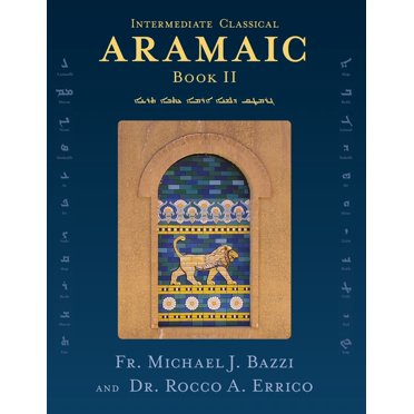 Beginner's Handbook of the Aramaic Chaldean Alphabets - Walmart.com