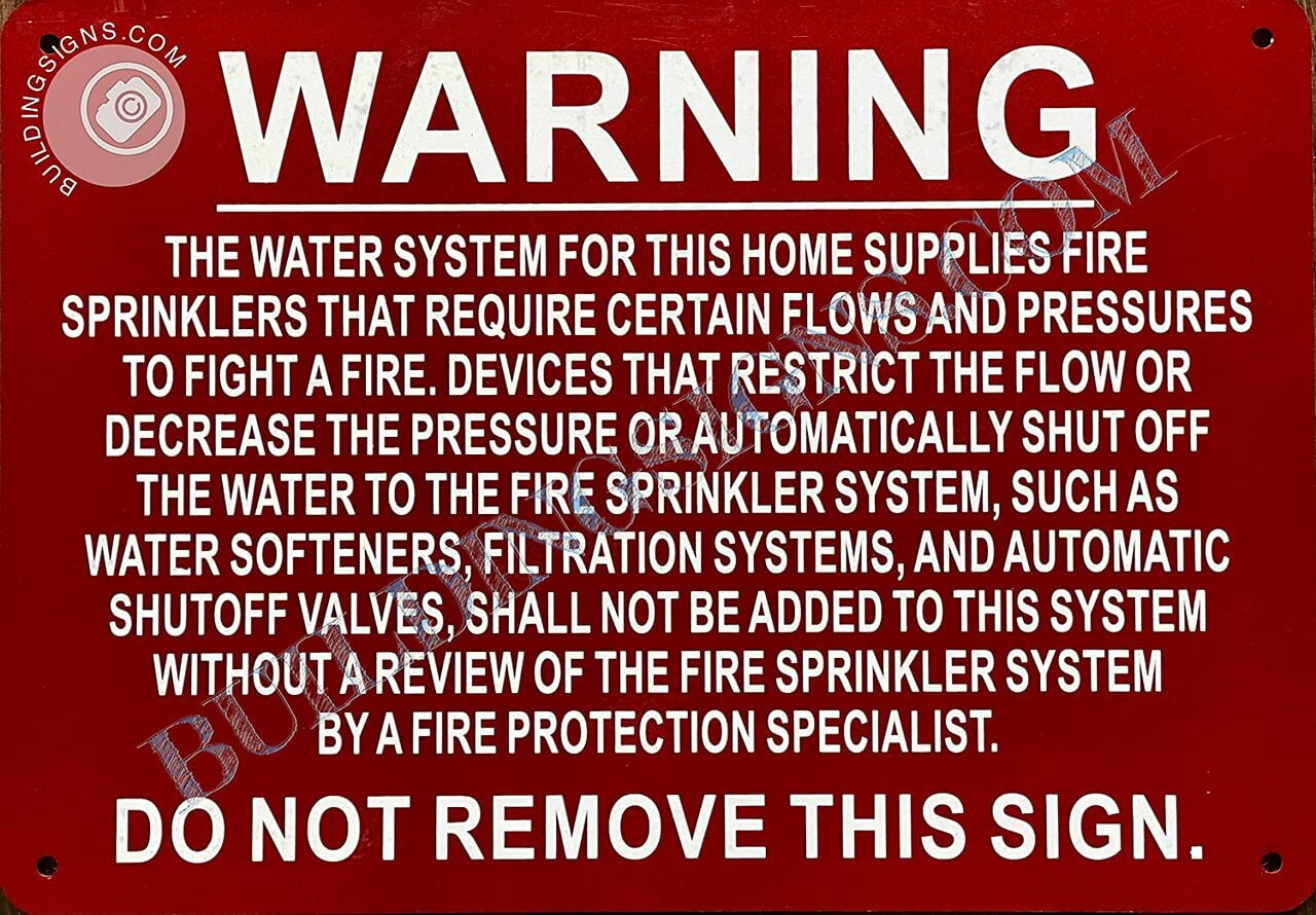 This Water System for This Home Supplies FIRE Sprinkler Sign (RED ...