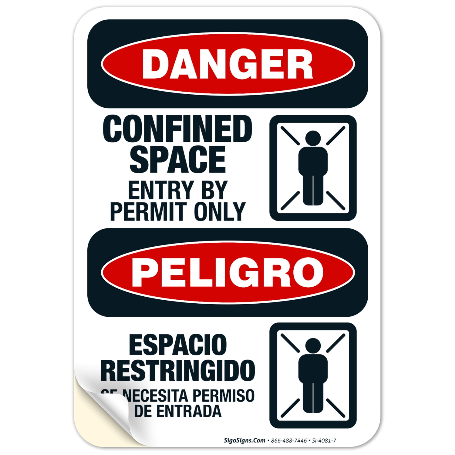 Confined Space Entry By Permit Only Bilingual Sign, OSHA Danger Sign ...