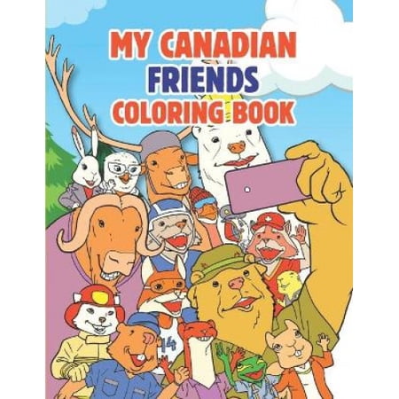 My Canadian Friends: Coloring Book | Walmart Canada