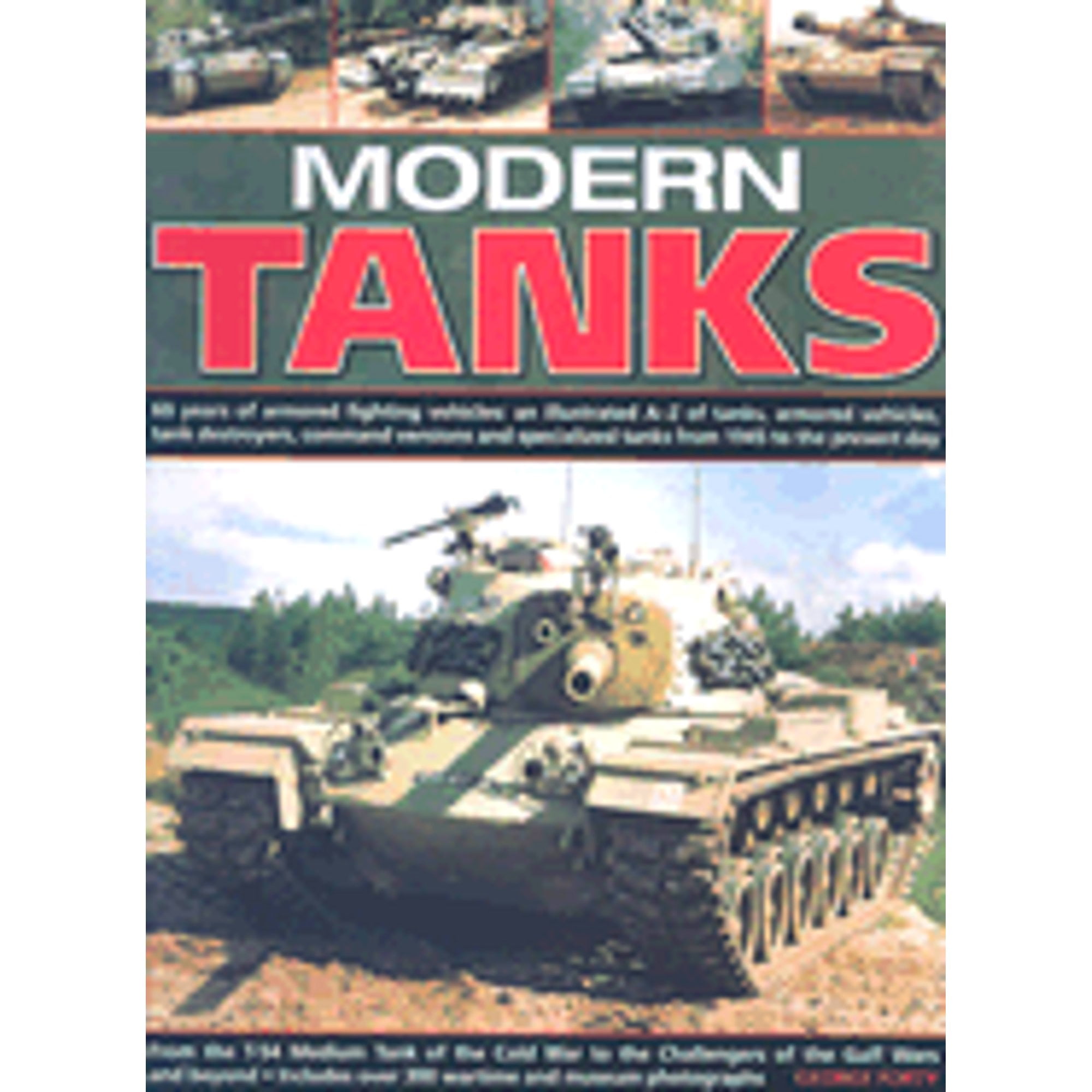 Pre-Owned Modern Tanks : 60 Years of Armoured Fighting Vehicles: An ...