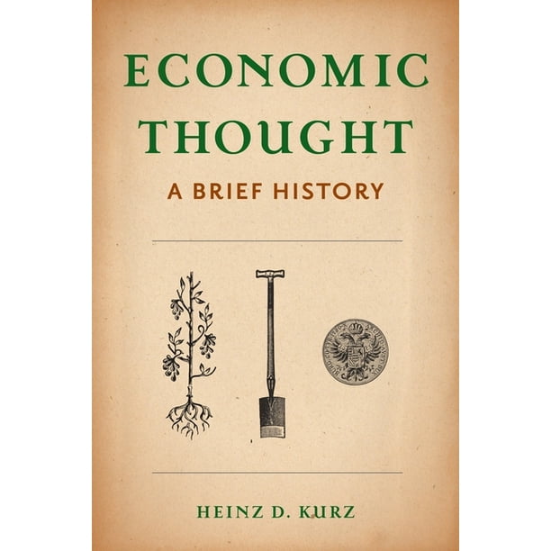Economic Thought : A Brief History (Paperback) - Walmart.com - Walmart.com Economic Thought : A Brief History (Paperback) - Walmart.com - Walmart.com