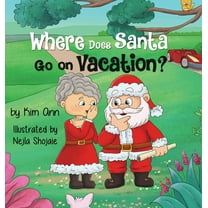 Go on Vacation: Where Do Elves Go on Vacation? (Series #1) (Paperback ...