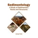 Sedimentology: A Study of Sedimentary Rocks and Structures (Hardcover ...