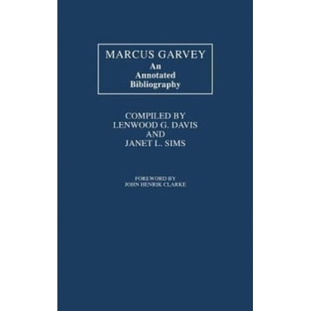 Marcus Garvey: An Annotated Bibliography | Walmart Canada