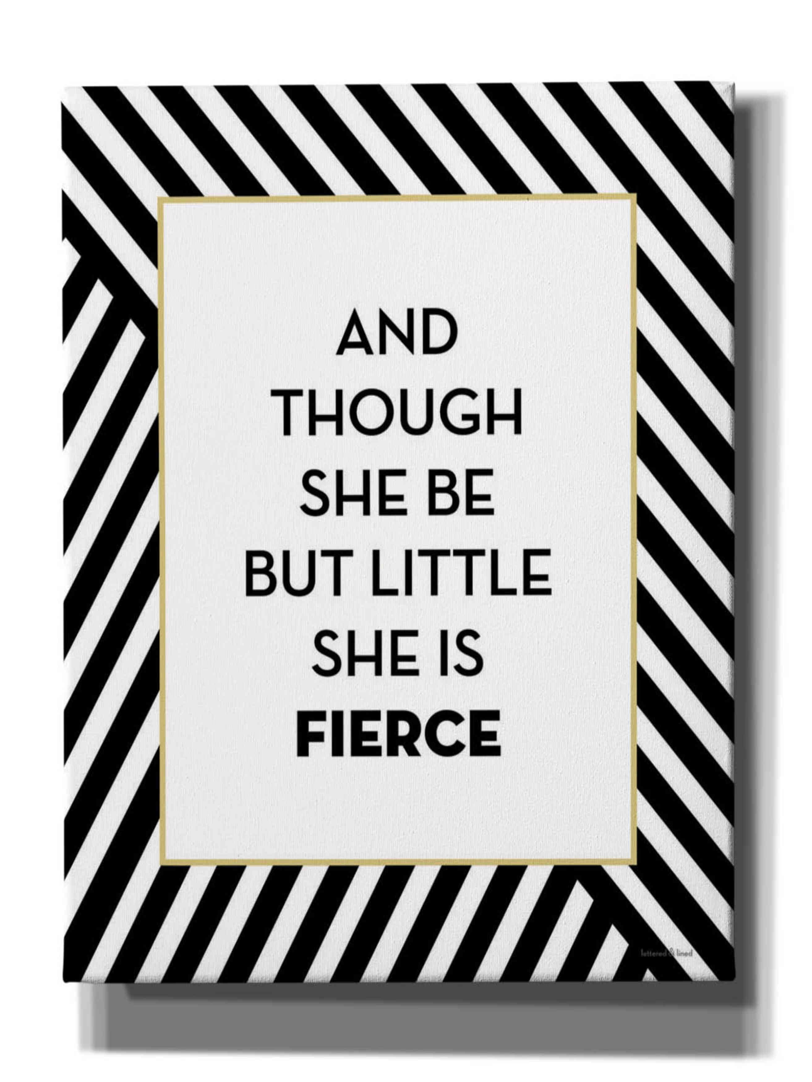 Epic Graffiti 'She Is Fierce' by Lettered & Lined, Giclee Canvas Wall ...