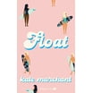 Float, (Paperback) - Walmart.com