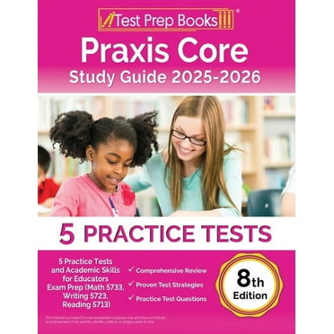 Praxis Core Study Guide 2020-2021: Praxis Core Academic Skills for ...