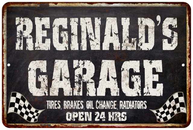 REGINALD'S Garage Black Grunge Sign 8x12 Decor Gift 108120005478 ...