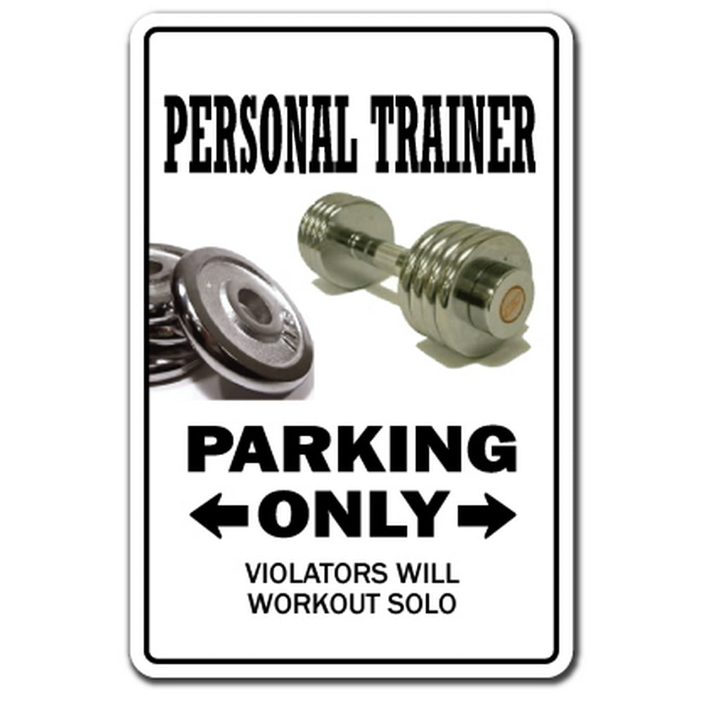 PERSONAL TRAINER Sign parking weights gym fitness workout athlete ...