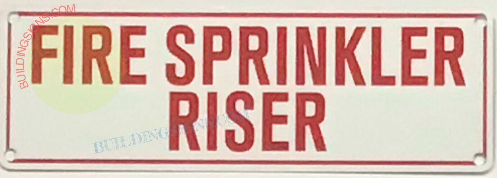 FIRE SPRINKLER RISER SIGN(2X6,WHITE,ALUMINUM) -ref19722 - Walmart.com