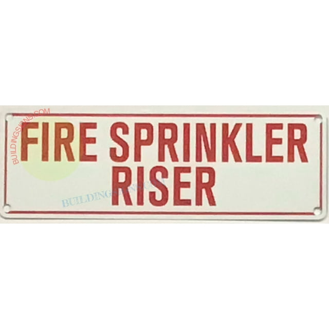 FIRE SPRINKLER RISER SIGN(2X6,WHITE,ALUMINUM) -ref19722 - Walmart.com
