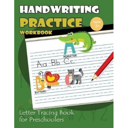 Handwriting Practice Workbook: Letter Tracing Book for Preschoolers ...
