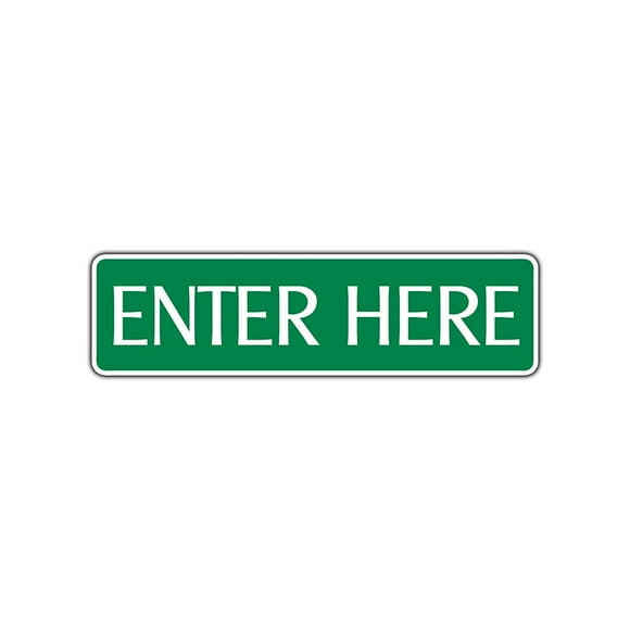Enter Here Sign