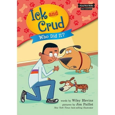 Funny Bone Books (TM) First Chapters -- Ick and Crud: Ick's Bleh Day ...