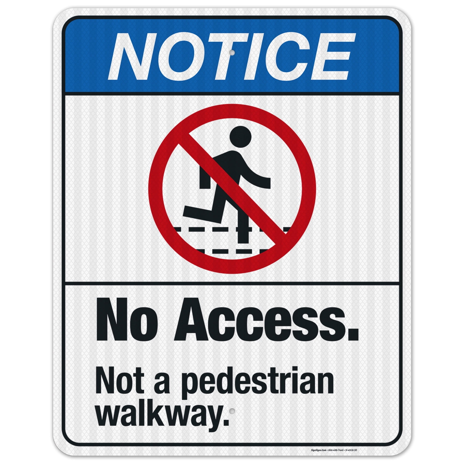 No Access Not A Pedestrian Walkway Sign, ANSI Notice Sign, - Walmart.com